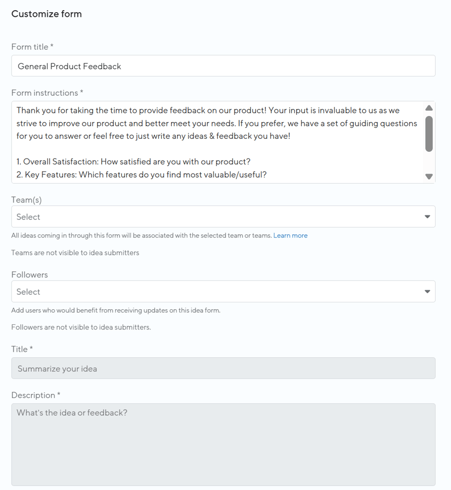 Collecting Feedback with the Ideas Form